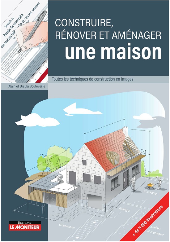 Construire, rénover et aménager une maison telecharger PDF.